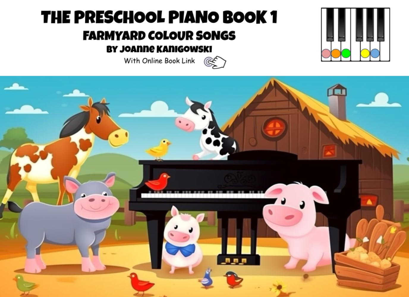 Amazon.com: The Preschool Piano Book 1 Farmyard Colour Songs: An easy ...