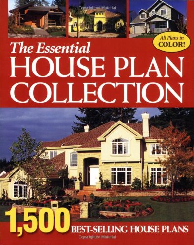 Essential House Plan Collection: 1500 Best Selling Home Plans - Hanley ...