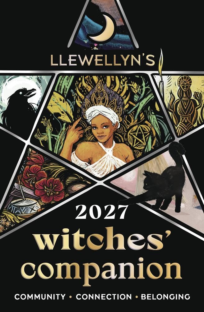 Llewellyn's 2027 Witches' Companion: Community Connection Belonging ...