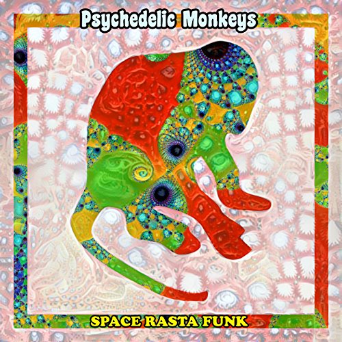 Amazon.co.jp: Space Rasta Funk : Psychedelic Monkeys: デジタルミュージック