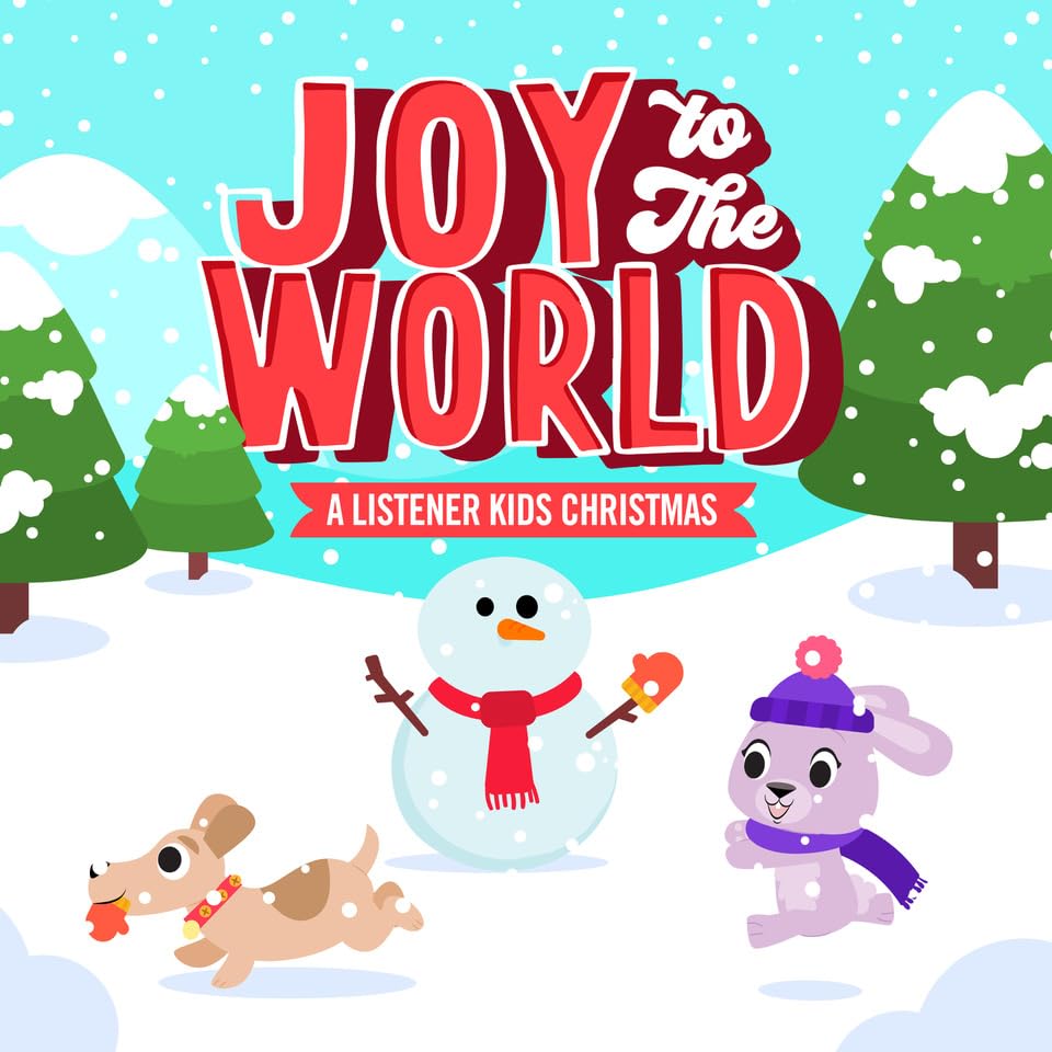 Listener Kids, Listener Kids, Listener Kids - Joy to the World (A ...