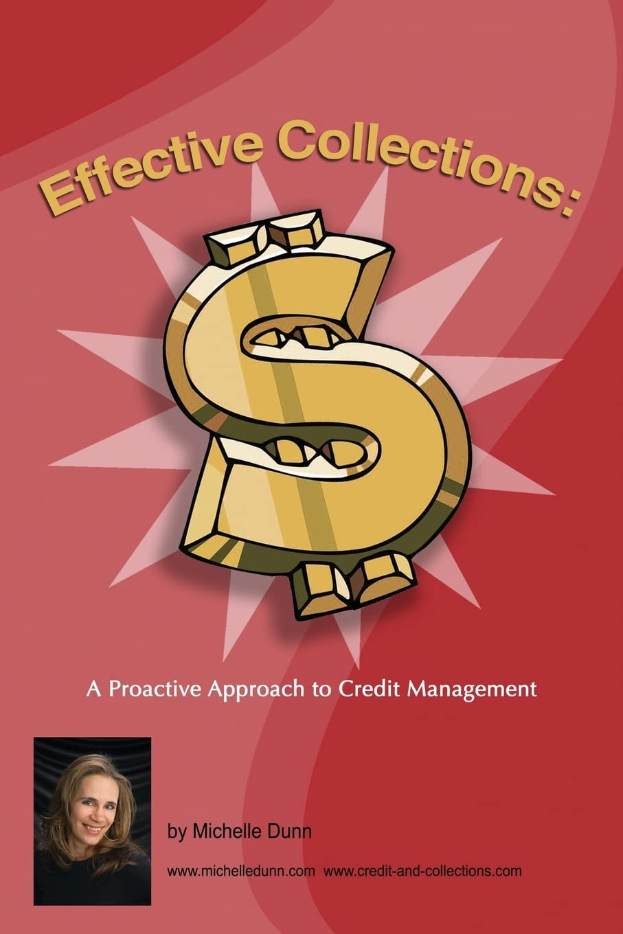 Amazon.com: Effective Collections: A pro-active approach to credit ...