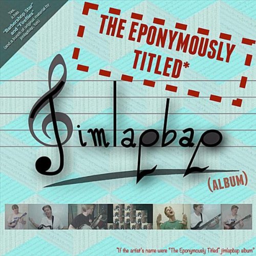 Play The Eponymously Titled by Jimlapbap on Amazon Music