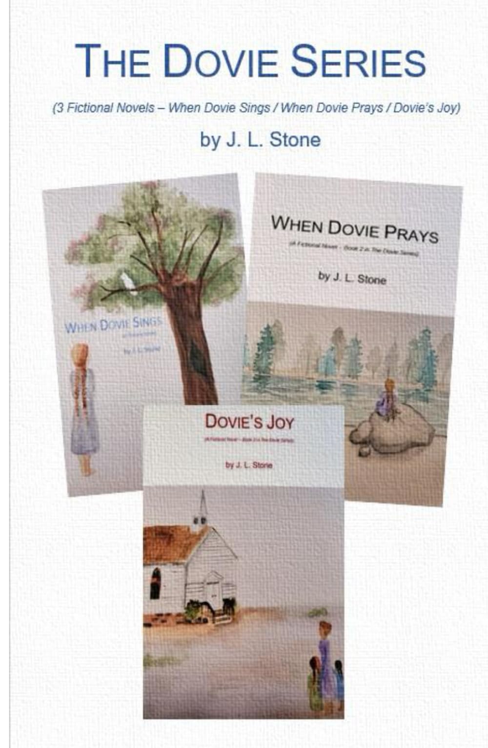 The Dovie Series: (3 Books In 1: When Dovie Sings / When Dovie Prays ...
