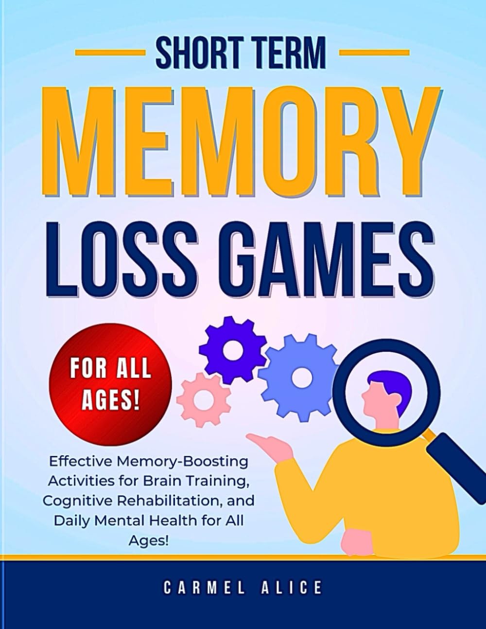 SHORT TERM MEMORY LOSS GAMES: Effective Memory-Boosting Activities for ...