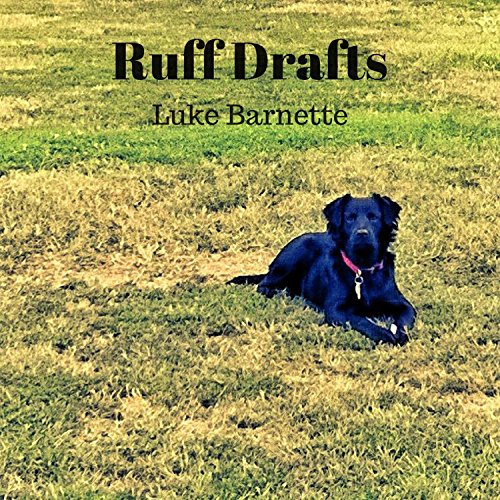 Amazon.com: Ruff Drafts : Luke Barnette: Digital Music