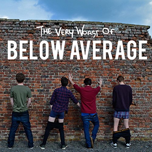 The Very Worst of Below Average by Below Average on Amazon Music ...