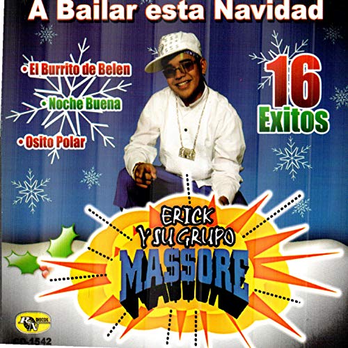 Amazon Music - Erick Y Su Grupo MassoreのA Bailar Esta Navidad - Amazon ...