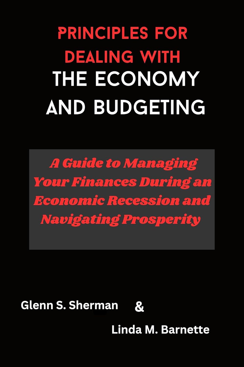 Principles for dealing with the economy and Budgeting : A Guide to ...
