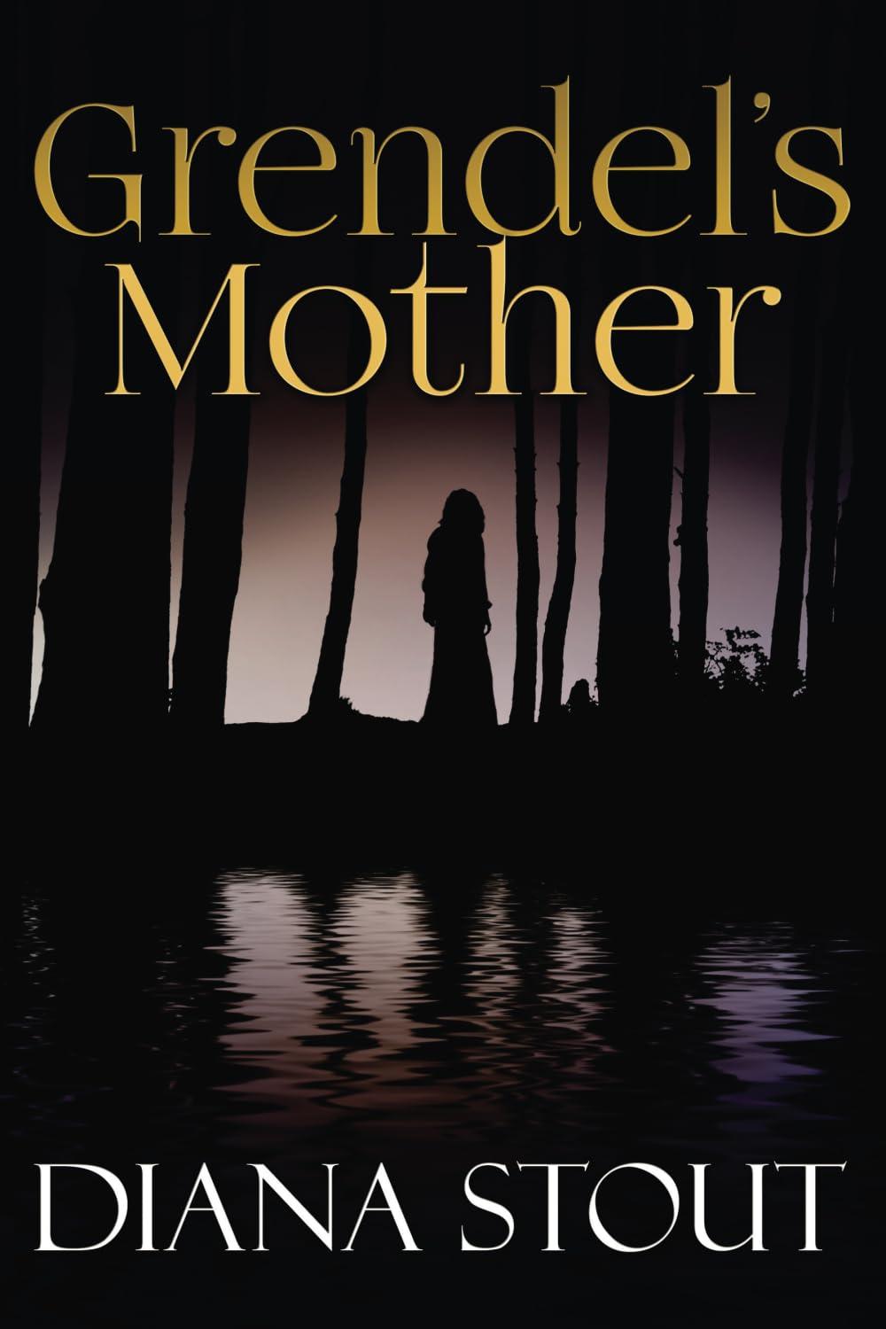 Amazon.com: Grendel's Mother: 9780997422306: Stout, Diana: Books