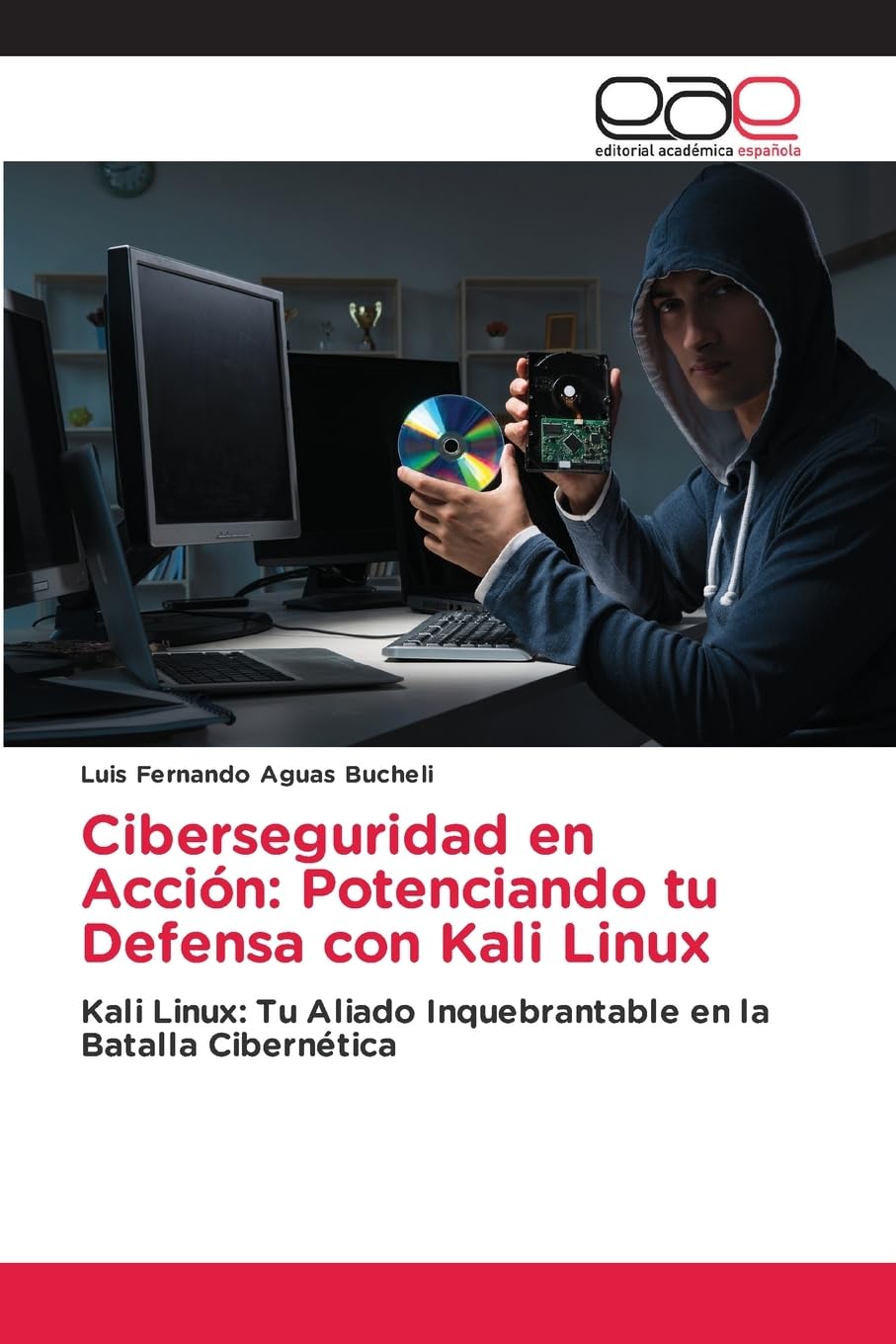 Amazon.co.jp: Ciberseguridad en Acción: Potenciando tu Defensa con Kali Linux: Kali Linux: Tu ...