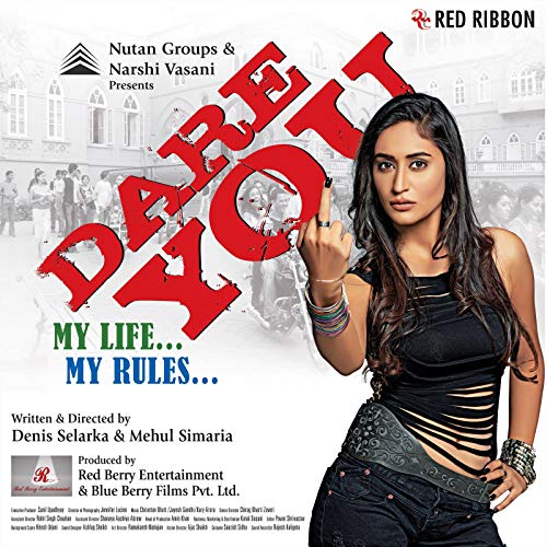 Play Dare You by Wrisha Dutta, Kary Arora, Jayesh Gandhi & Kavita Shah ...