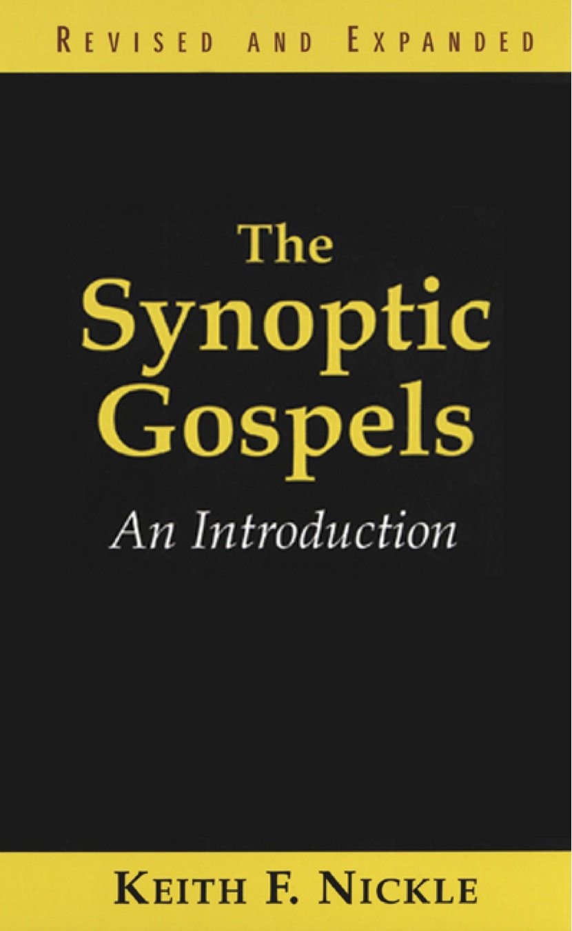The Synoptic Gospels, Revised and Expanded: An Introduction - Kindle ...