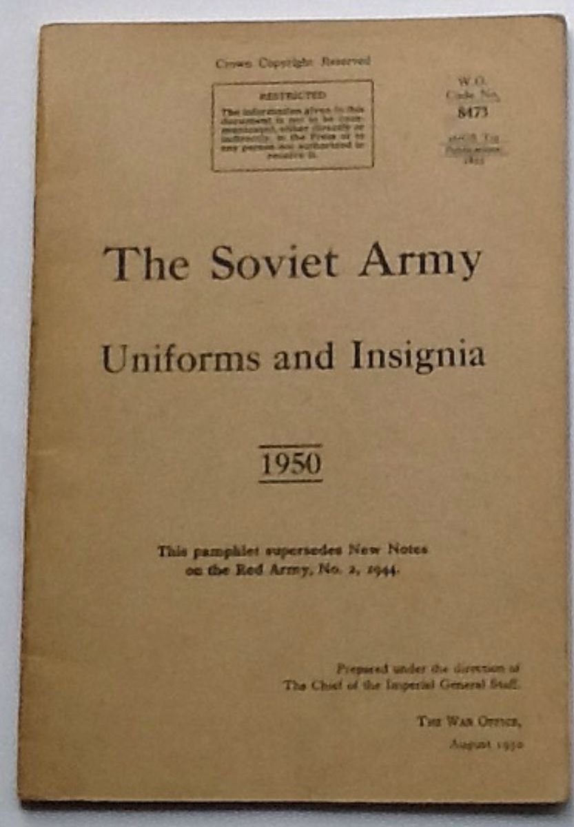 The Soviet Army Uniforms And Insignia, 1950.: Amazon.co.uk: War Office ...