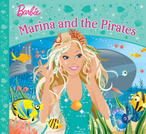Buy Marina and the Pirates: Bk. 24 (Barbie Story Library) Book Online ...