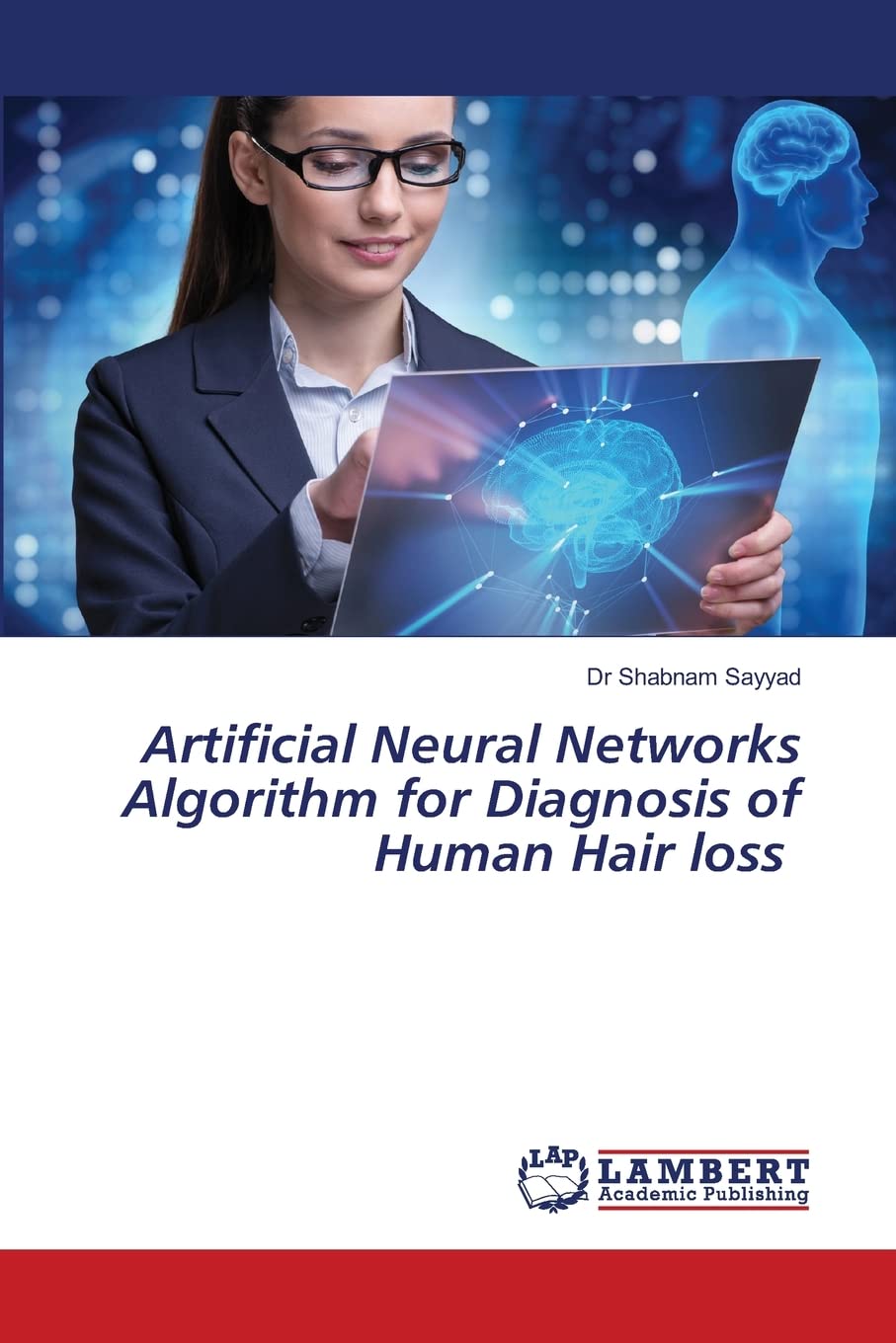 Buy Artificial Neural Networks Algorithm for Diagnosis of Human Hair ...