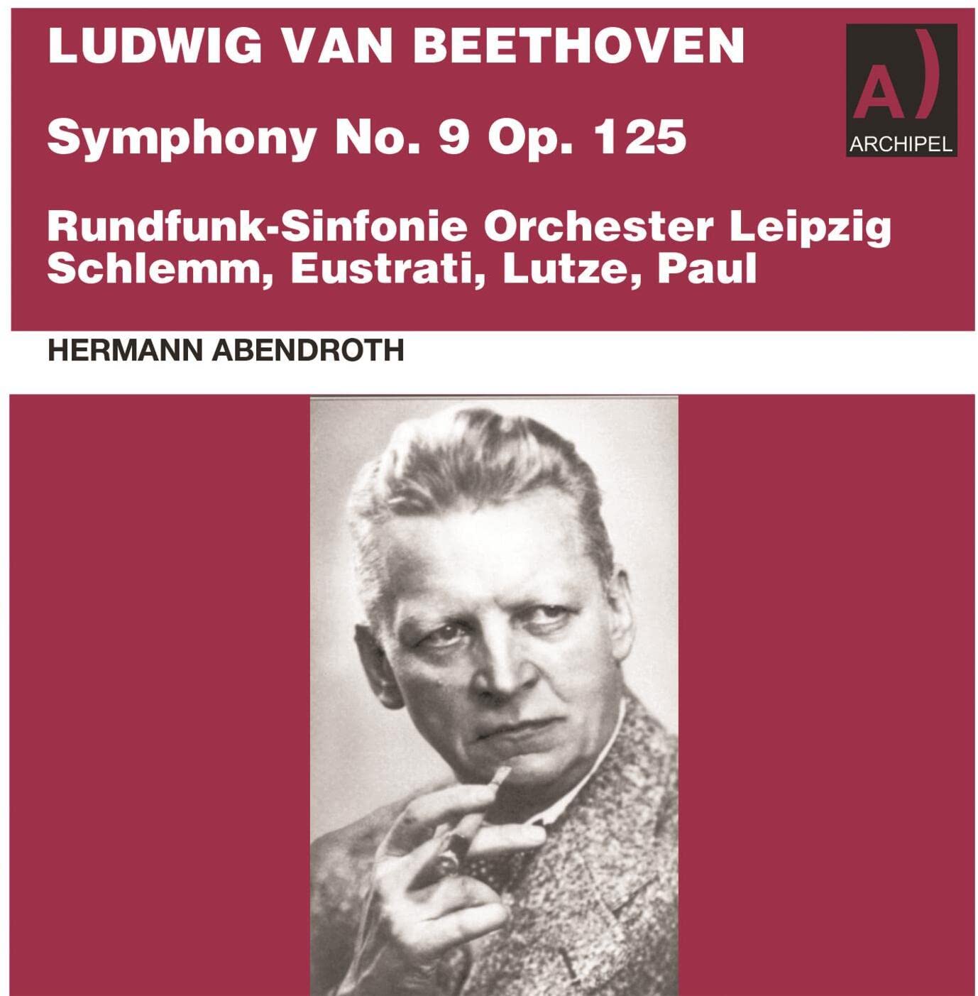 Symphonie N°9 en Ré Mineur OP.125: Ludwig Van Beethoven, Hermann Abendroth, Orchestre ...