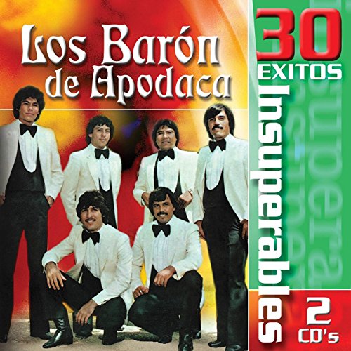 30 Exitos Insuperables von Los Barón De Apodaca bei Amazon Music ...