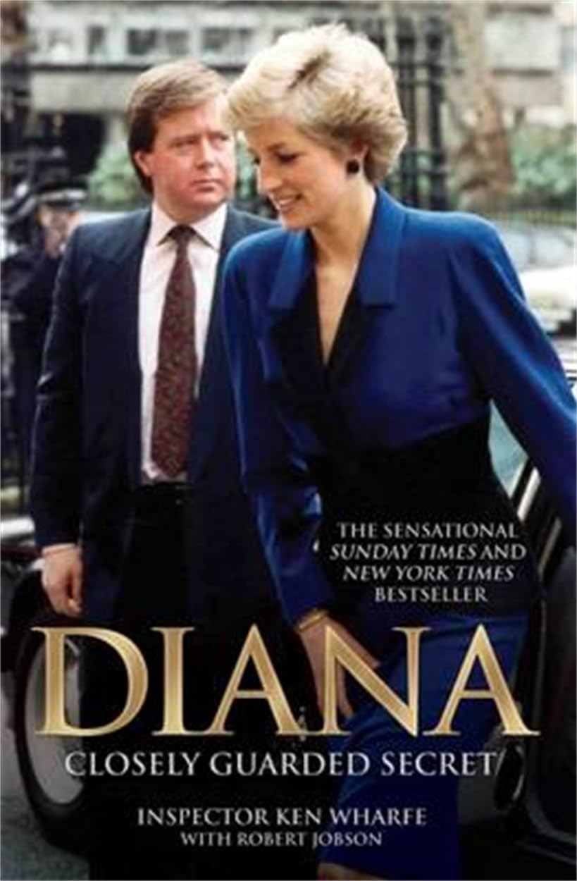 Diana:closely Guarded Secret: Amazon.co.uk: Wharfe, Ken: 9781786061133 ...