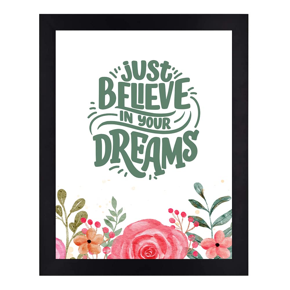 Interio Crafts Believe in Your Dreams Quotes Wall Framed Poster for ...