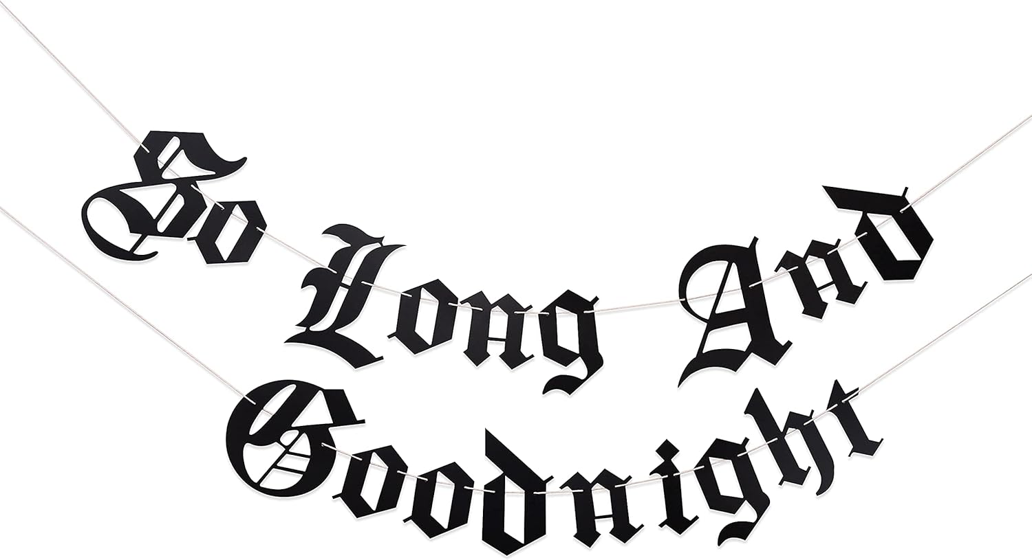 Amazon.com: Gothic Letter So Long And Goodnight Banner - Funeral 30th ...