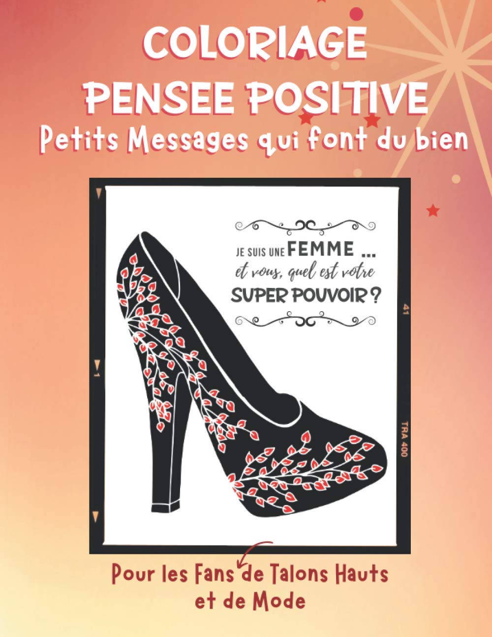 Buy Coloriage Pensée Positive Petits Messages qui Font du Bien pour les ...