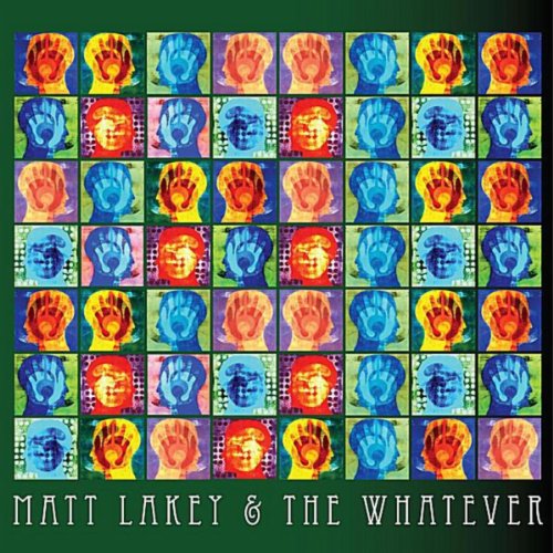 Amazon MusicでMatt Lakey & the WhateverのWhateverを再生する
