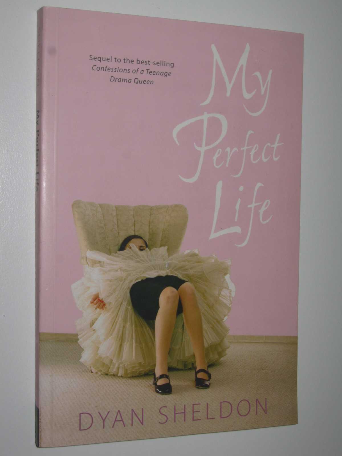 Amazon.com: My Perfect Life: 9780763628284: Sheldon, Dyan: Books