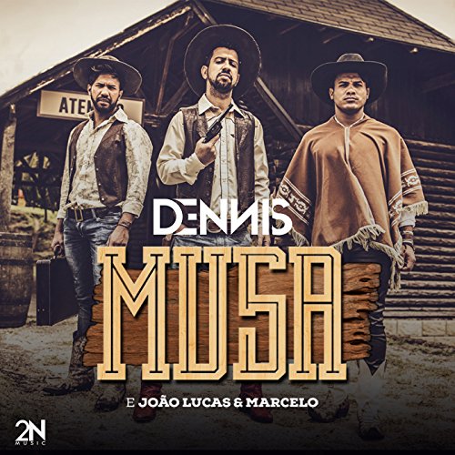 Play Musa by DENNIS feat. João Lucas & Marcelo on Amazon Music