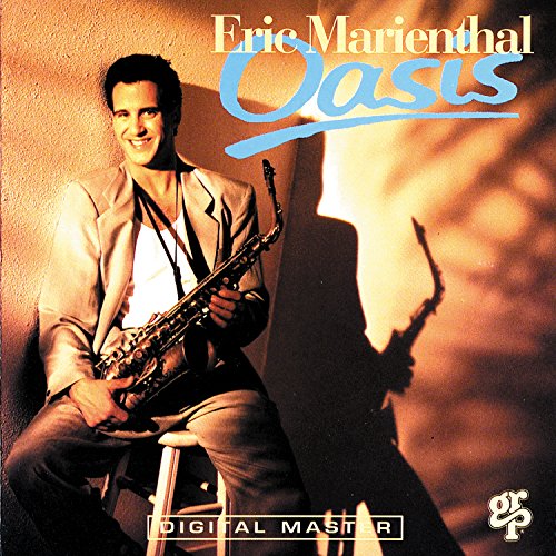 Play Oasis by Eric Marienthal on Amazon Music