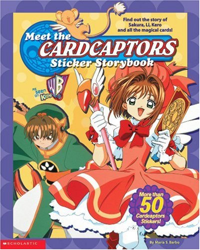 Meet The Cardcaptors Sticker Book (Cardcaptors, Junior Chapter Book ...