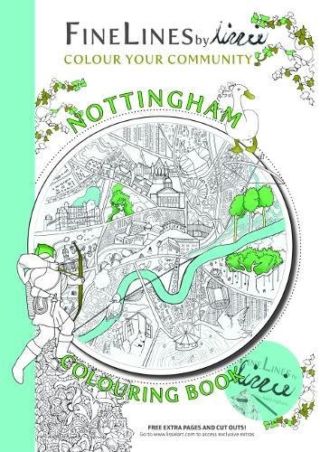 Finelines by Lissie: No. 1: The Nottingham Colouring Book (Finelines by ...