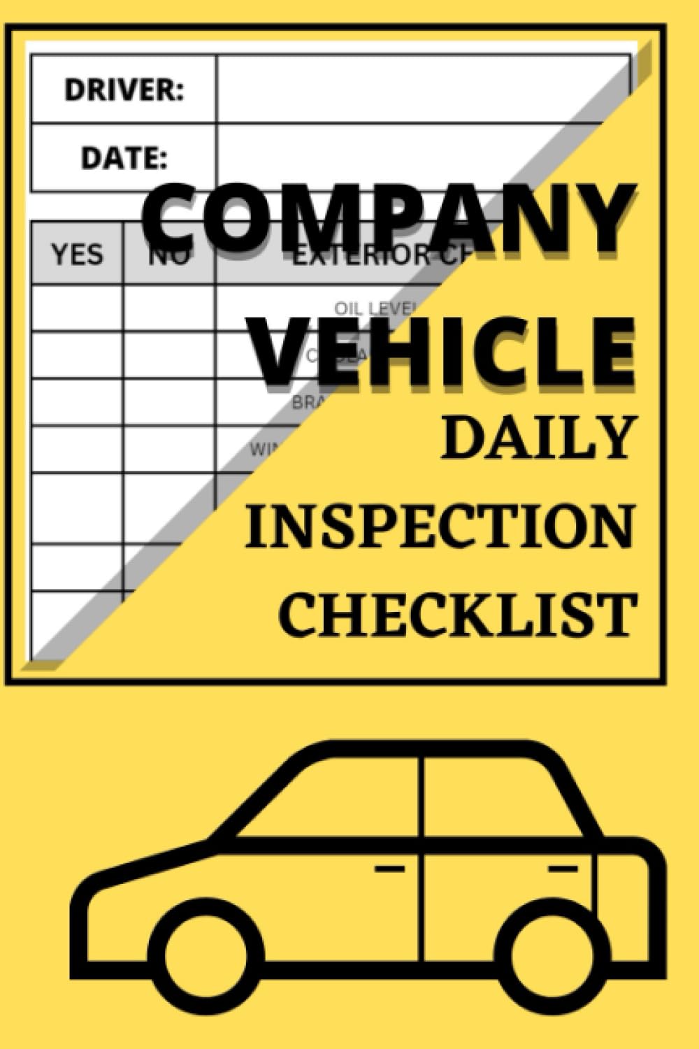 Company Vehicle Daily Inspection Checklist / Automotive Inspection ...