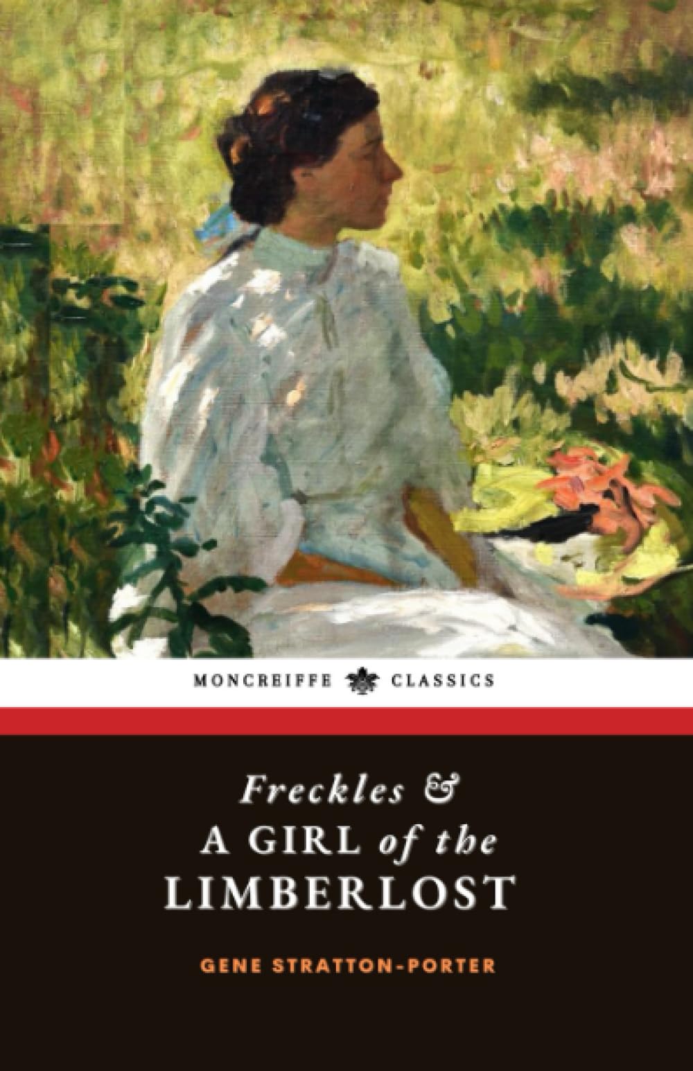 Freckles & A Girl of the Limberlost: Classic 2-Book Collection ...