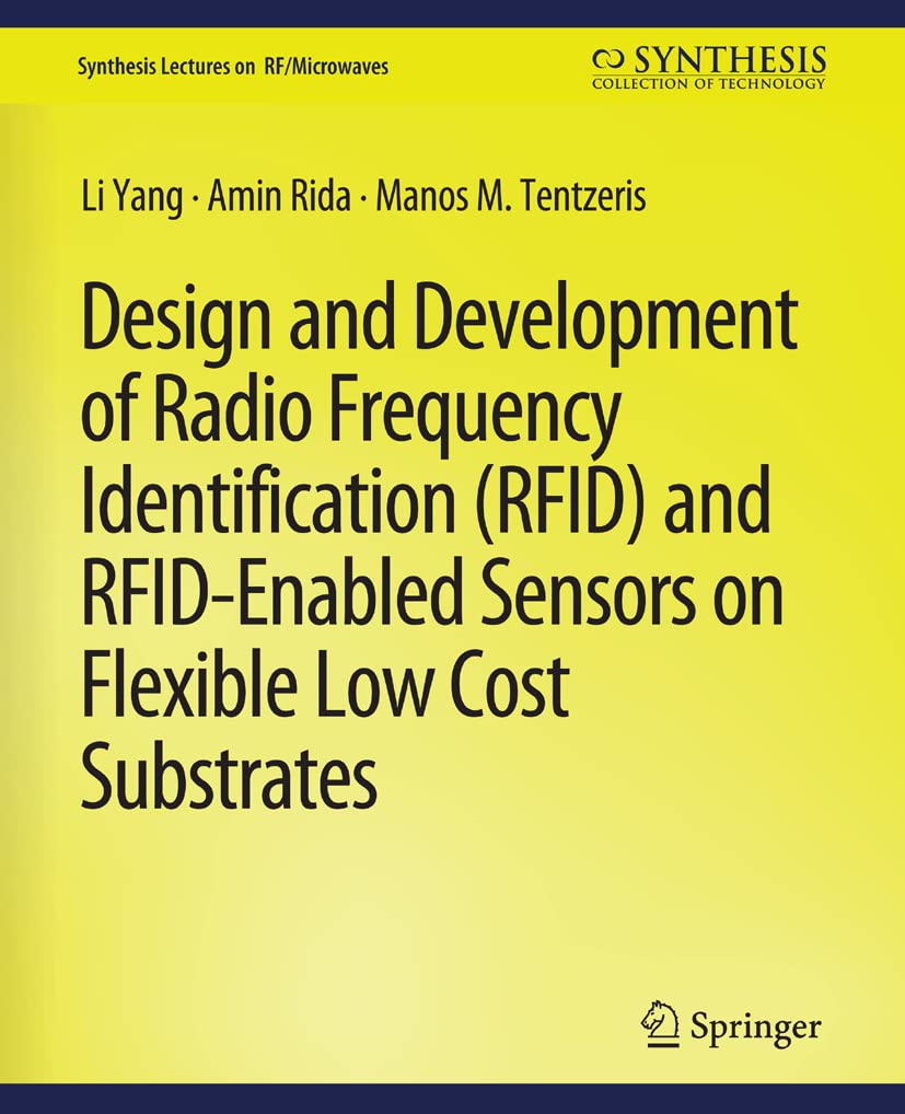 Design and Development of RFID and RFID-Enabled Sensors on Flexible Low ...