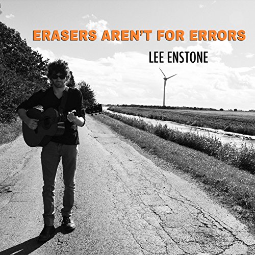 Amazon MusicでLee EnstoneのErasers Aren't for Errorsを再生する