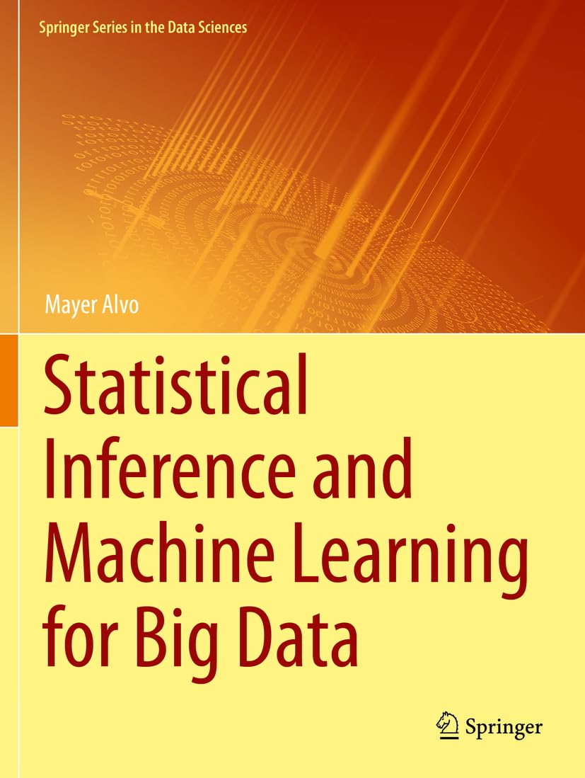 Amazon.com: Statistical Inference and Machine Learning for Big Data (Springer Series in the Data ...