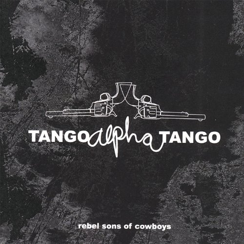 Play Rebel Sons of Cowboys by Tango Alpha Tango on Amazon Music