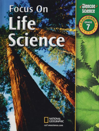 Focus on Life Science Grade 7, California Edition - 9780078741845 ...