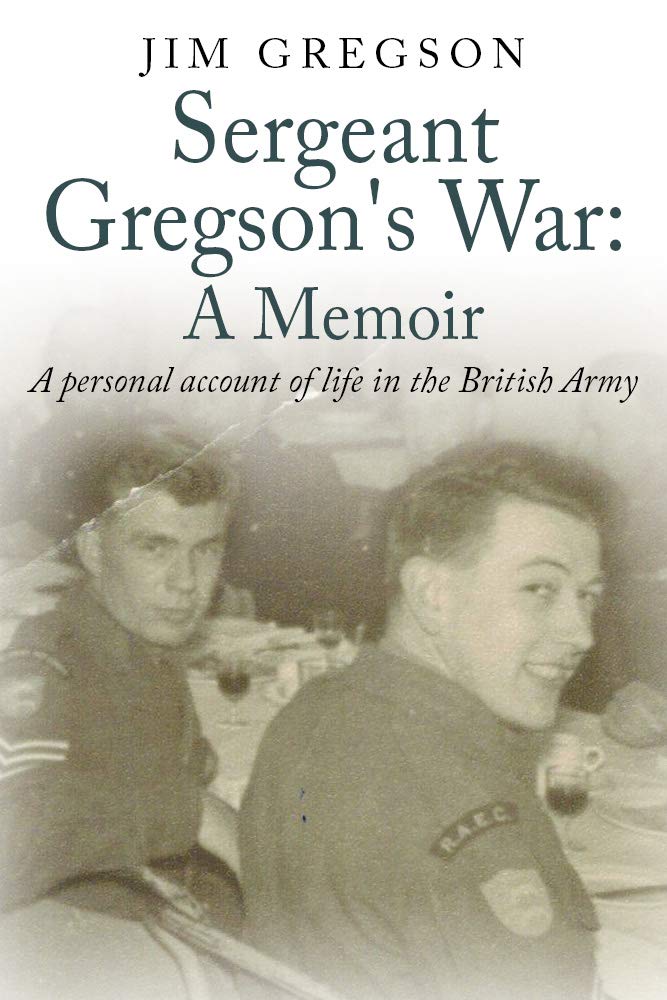 Amazon.com: Sergeant Gregson's War eBook : Gregson, Jim, Gregson, J M ...
