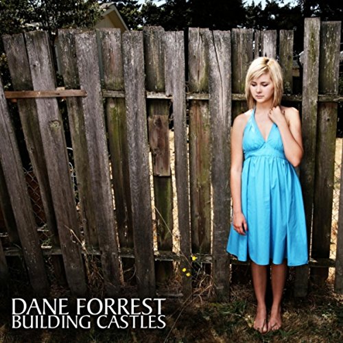 Play Building Castles by Dane Forrest on Amazon Music