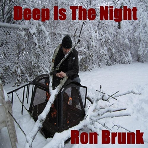 Amazon.com: Deep Is the Night : Ron Brunk: Digital Music