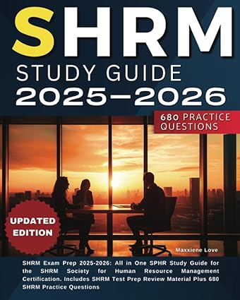 SHRM Exam Prep 2025-2026: All in One SHRM Study Guide for the SHRM ...