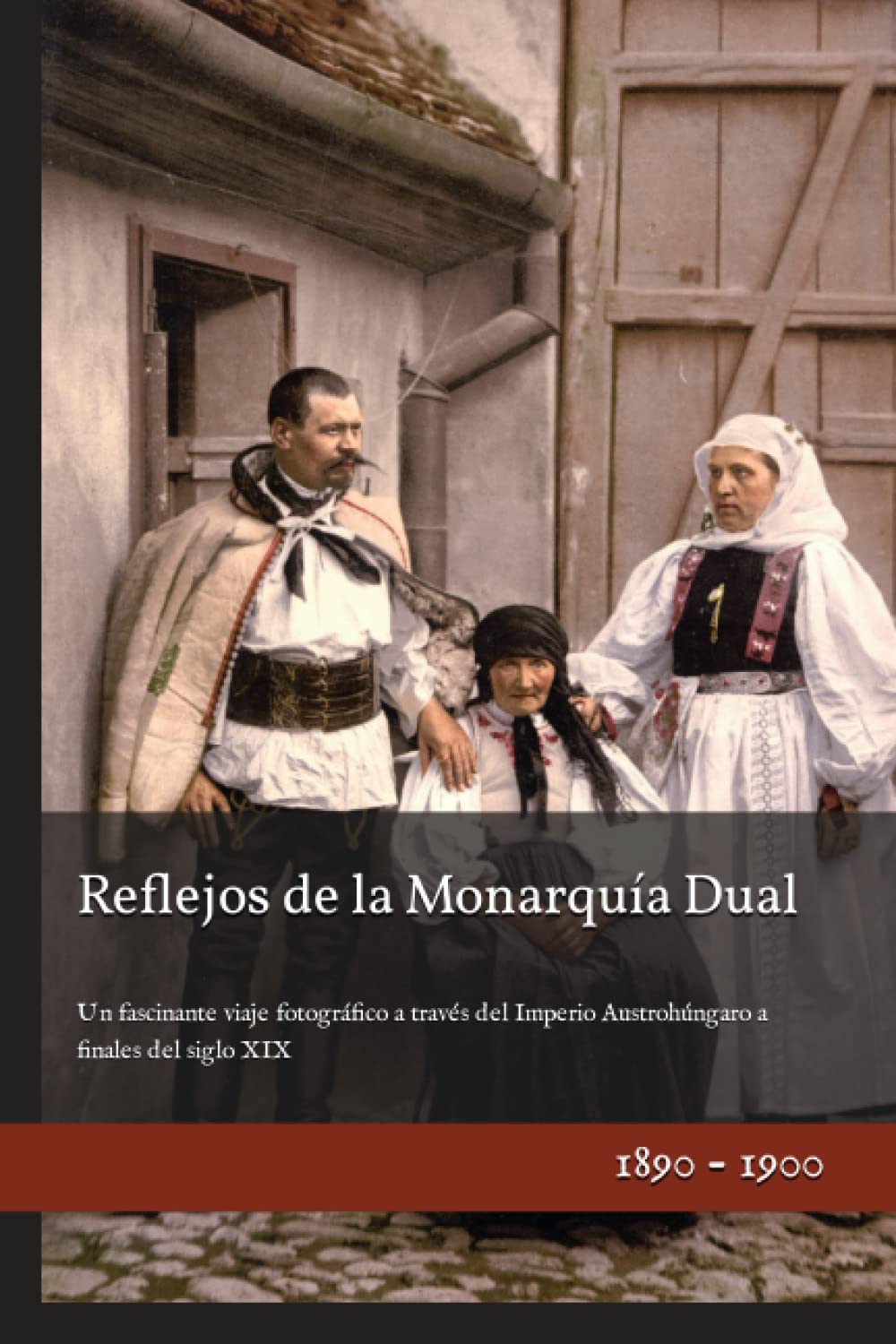 Reflejos de la Monarquía Dual: Un fascinante viaje fotográfico a través ...
