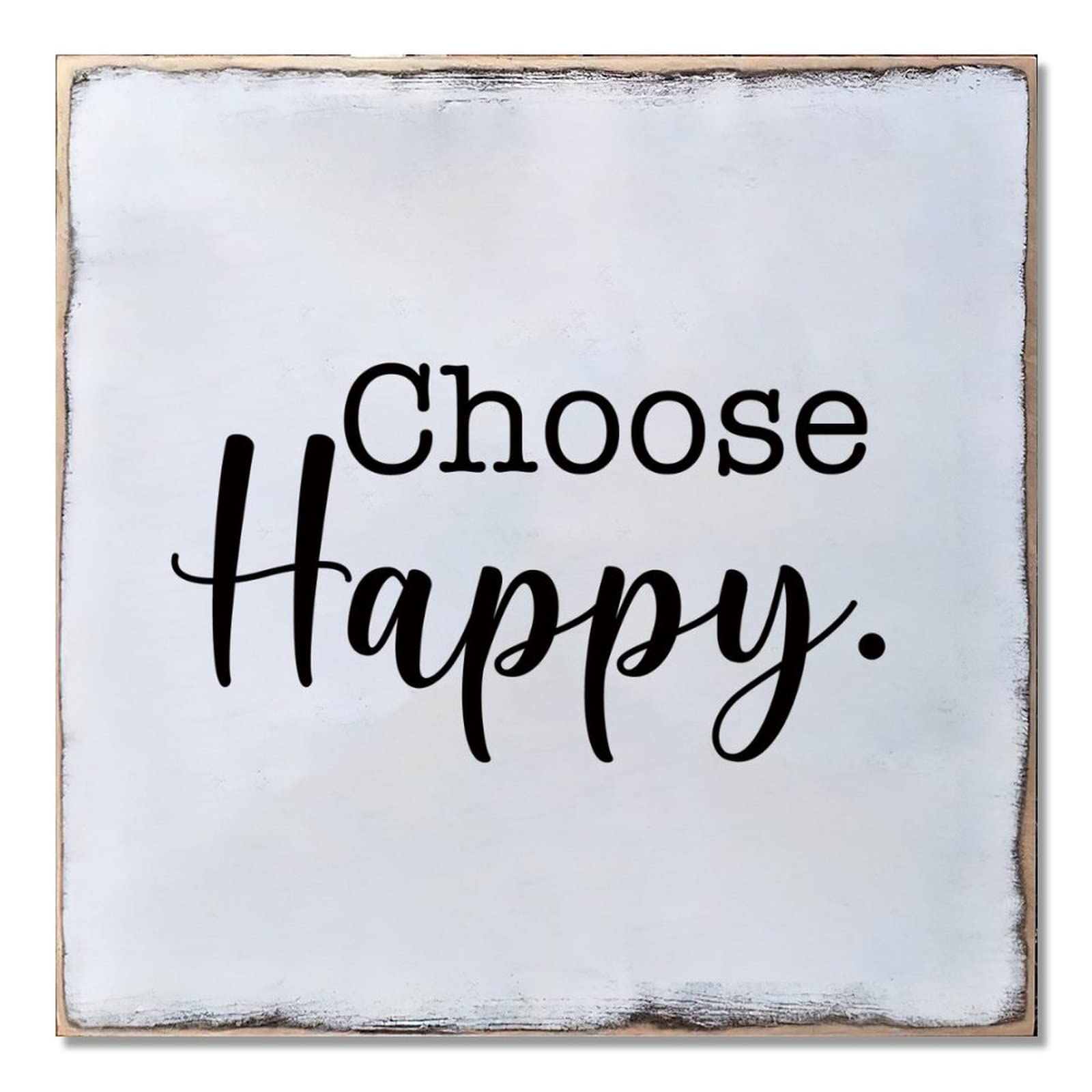 Choose Happy Sign