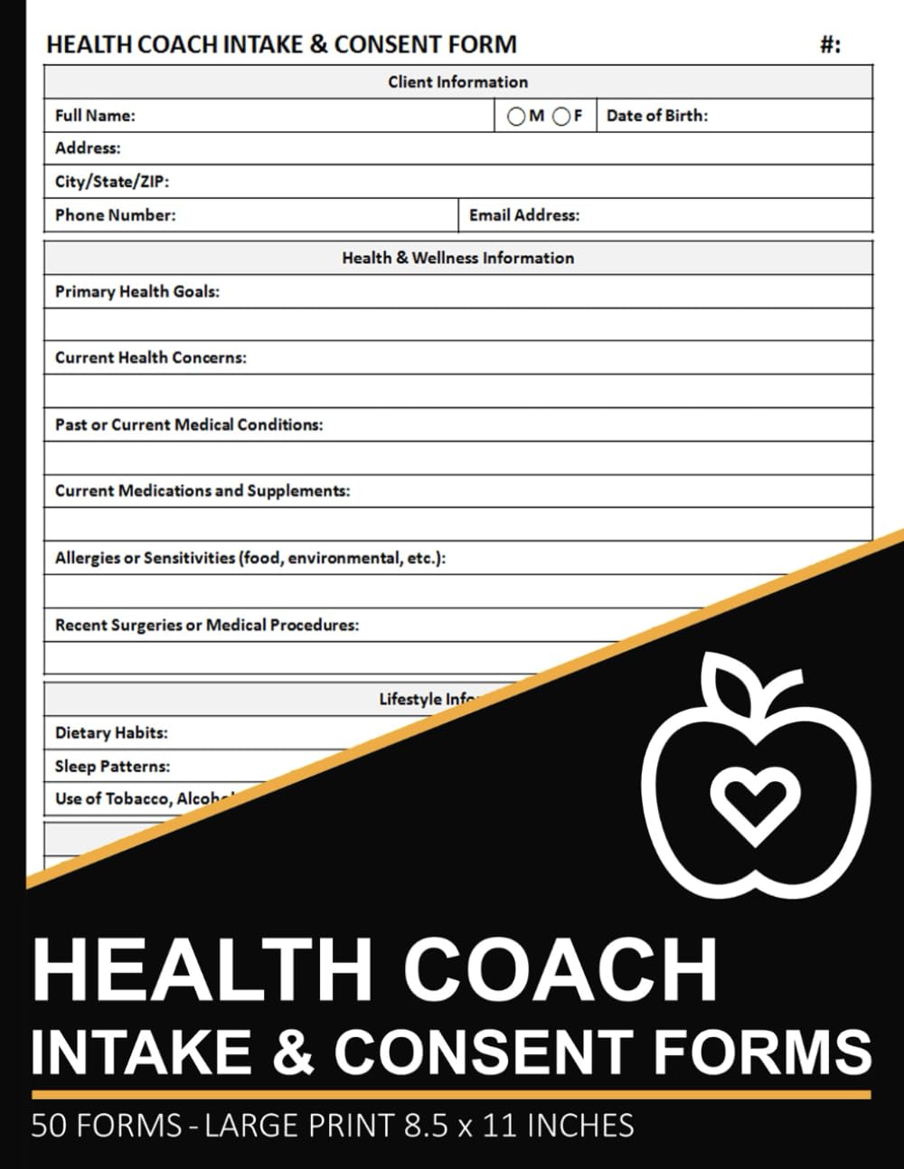 Health Coach Intake & Consent Forms Book: Health & Wellness Coaching ...