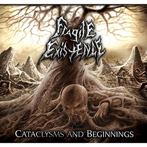 Cataclysms and Beginnings [Explicit] von Fragile Existence bei Amazon ...