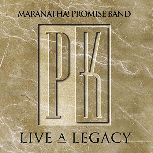 Play Promise Keepers - Live A Legacy by Maranatha! Promise Band on ...