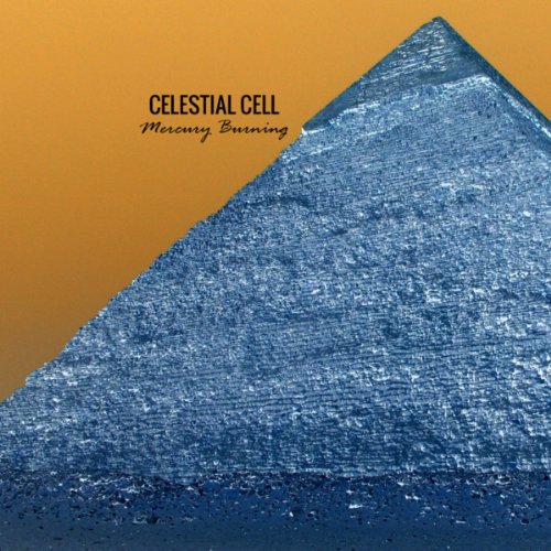 Play Mercury Burning by Celestial Cell on Amazon Music