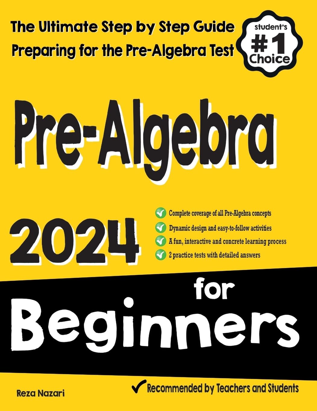 Pre-Algebra for Beginners: The Ultimate Step by Step Guide to Preparing ...